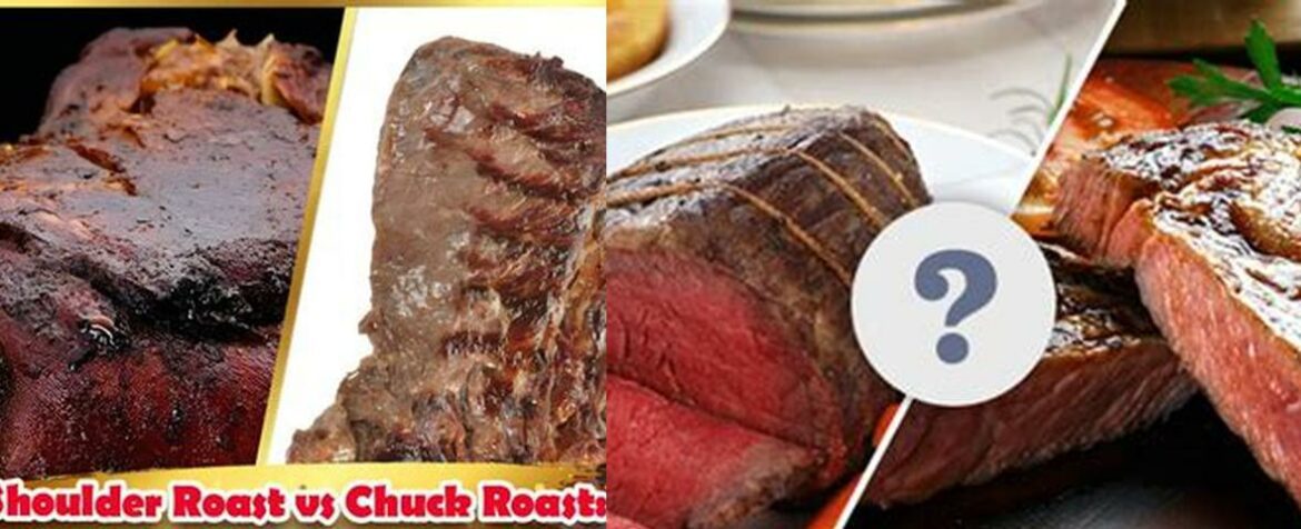 Shoulder Roast Vs Chuck Roast Which Cut Reigns Supreme In Flavor And